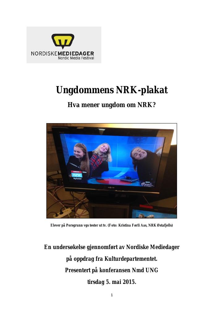 Ungdommens NRK-plakat. Hva mener ungdom om NRK? - Kudos Ungdommens NRK-plakat. Hva mener ungdom om NRK? - Kudos